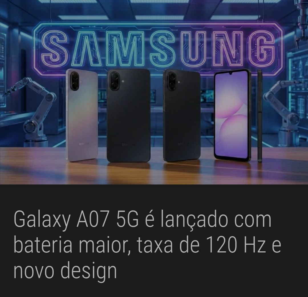 Galaxy A07 5G lançado no exterior. - Samsung Members