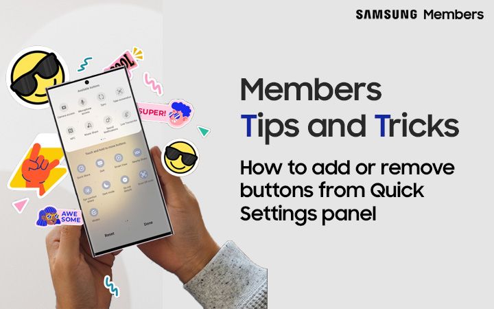 How to add or remove buttons from Quick Settings p... - Samsung Members