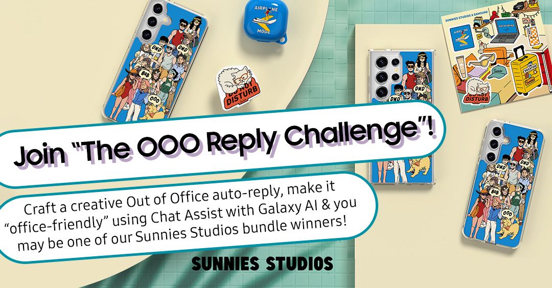 [CONTEST]: Join The OOO Reply Challenge 🌟 - Samsung Members