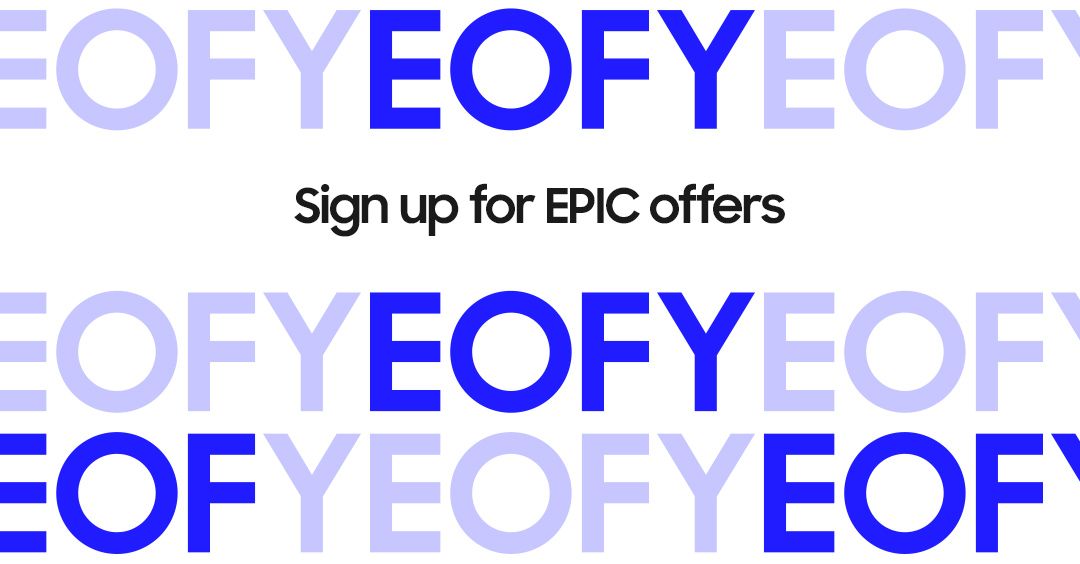 Register your interest for EOFY to be the first to... - Samsung Members