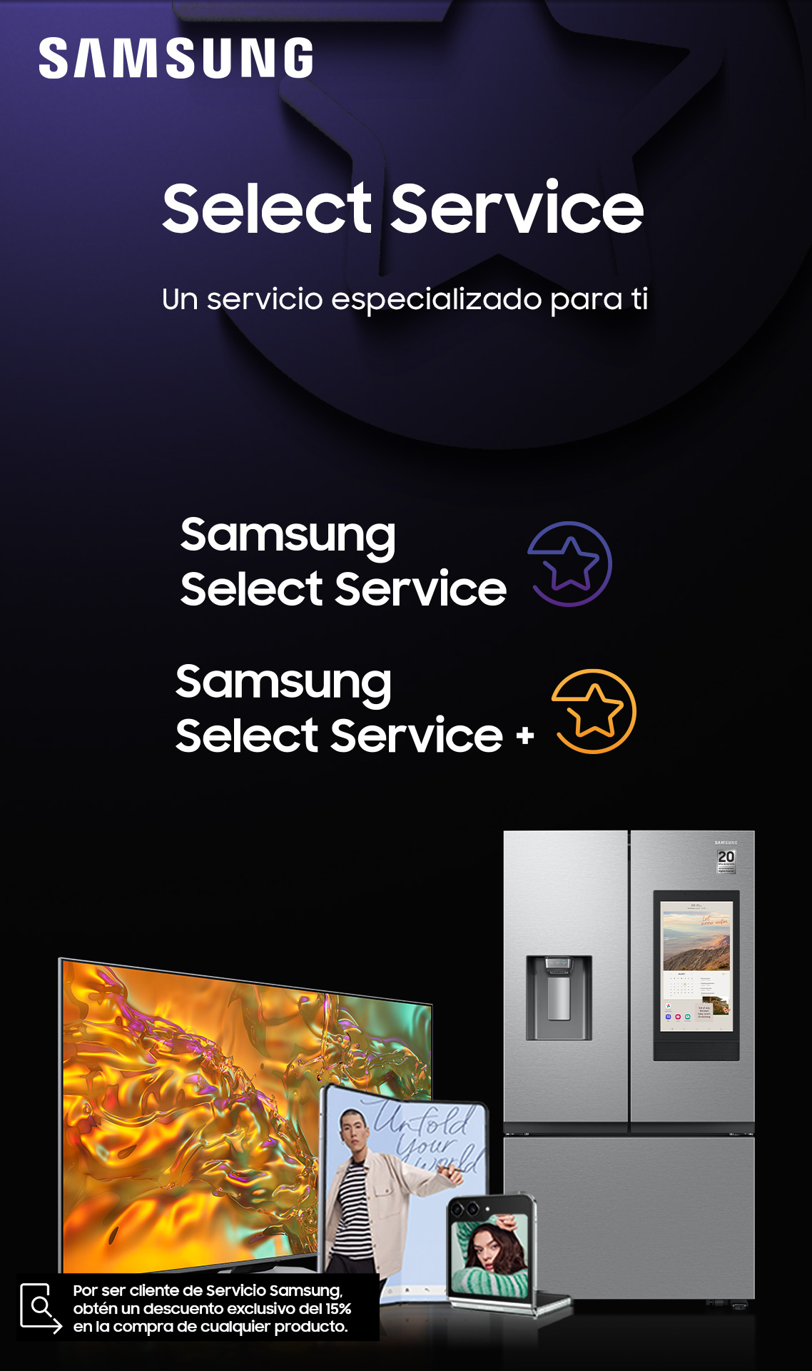 ¡Bienvenida Samsung Select Service! 🌟 - Samsung Members