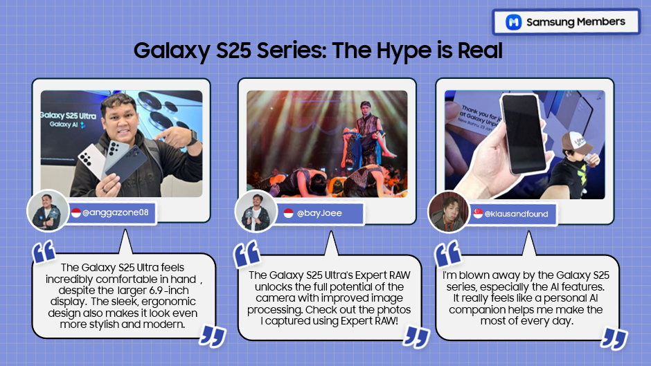 Samsung Galaxy S25 Series – The Hype is Real 🔥 - Samsung Members